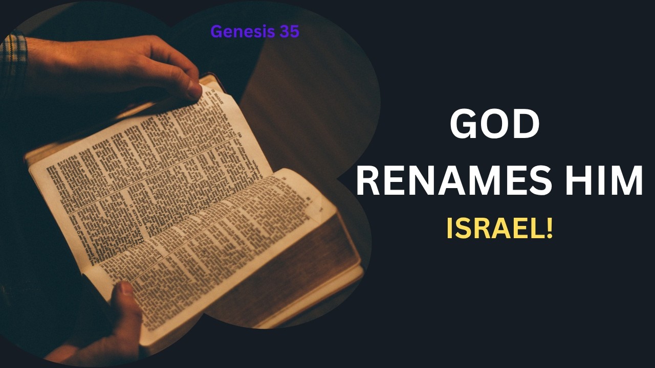 Jacob’s Return to Bethel | Genesis 35