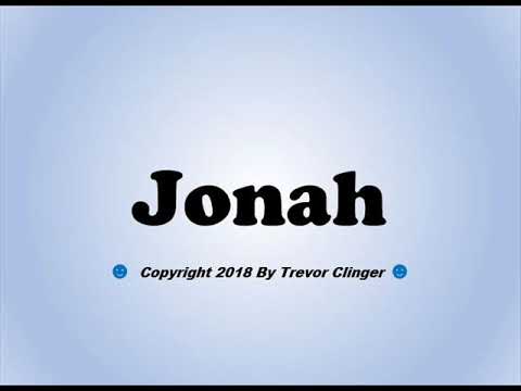 How To Pronounce Jonah