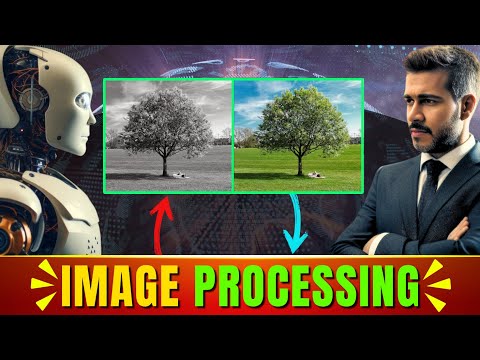 Digital Image Processing | Computer Vision vs Image Processing [MAGIC]