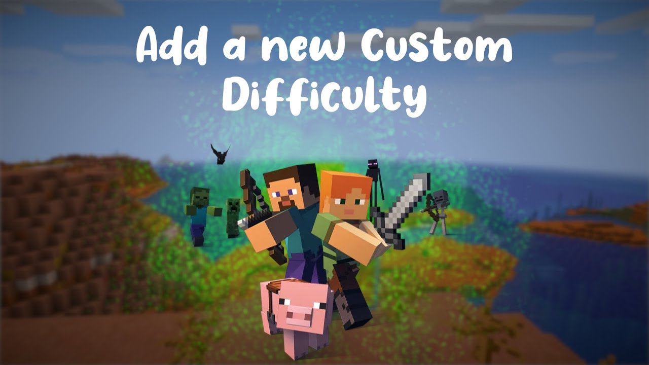 Dynamic Difficulty | Add a Custom Difficulty
