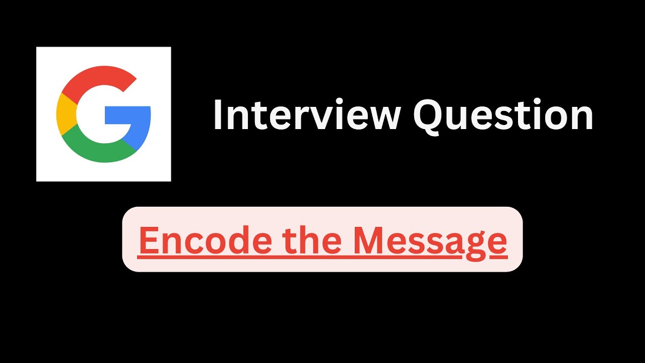 Encode the Message