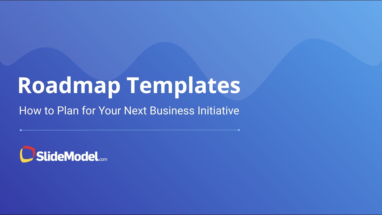 Roadmap Templates: How to Plan for Your Next Business Initiative