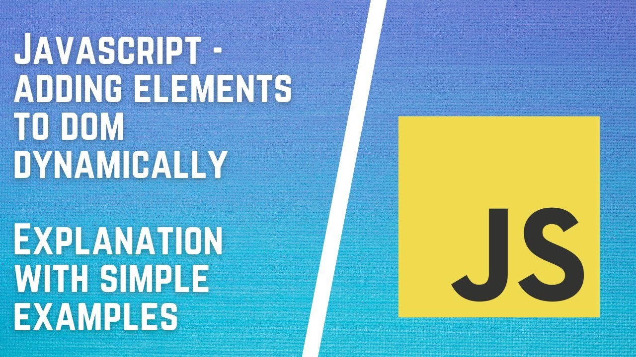 How to add elements to DOM dynamically using javascript - createElement method