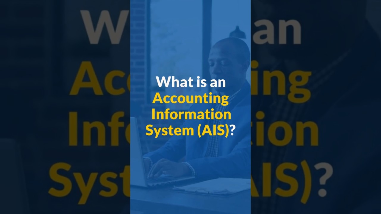 What Is Accounting Information System (AIS)? Let’s Decode!