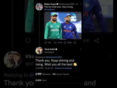 Virat Kohli breaks silene on twitter ||He replies Babar Azam tweet โคโค Uses twitter after long time๐๐