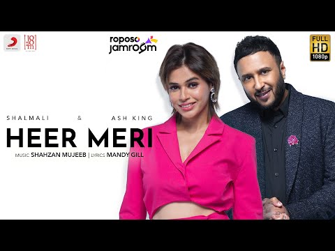 Roposo Jamroom | Heer Meri: Shalmali Kholgade, Ash King, Shahzan Mujeeb | Mandy Gill | Jam8