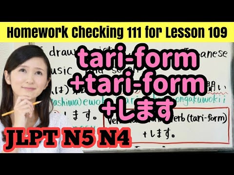 Homework checking111 for Lesson109: Let's review the Tari-form.