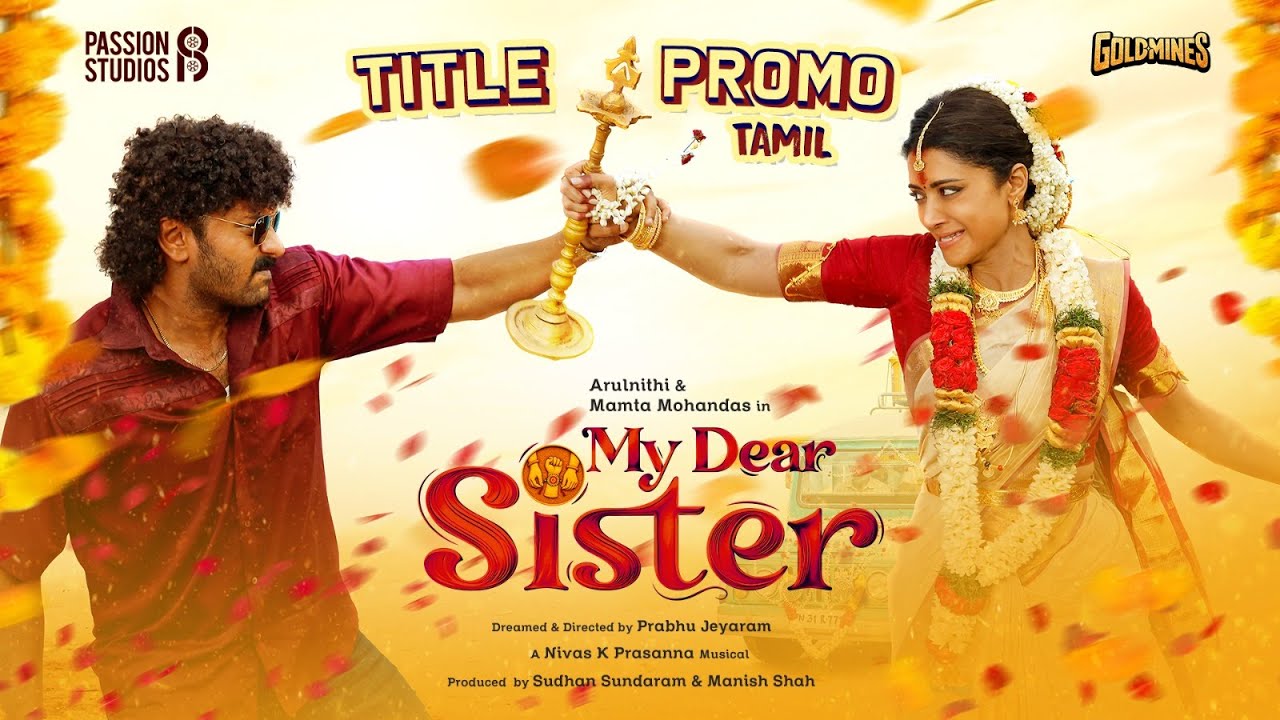 My Dear Sister Trailer | My Dear Sister (2026) Tamil Movie Official HD ...