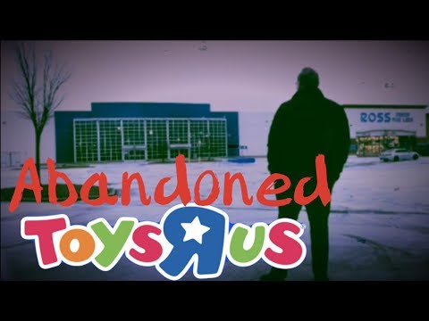 Abandoned Glass Front Toys R Us