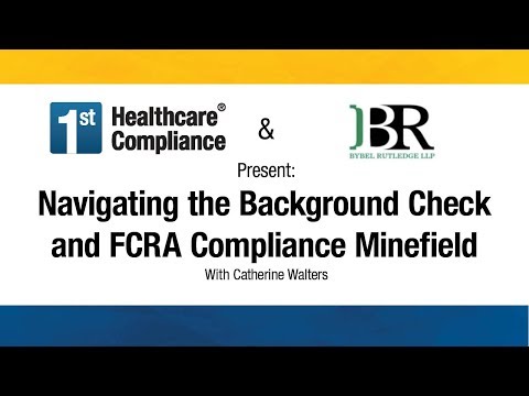 Navigating the Background Check and FCRA Compliance Minefield