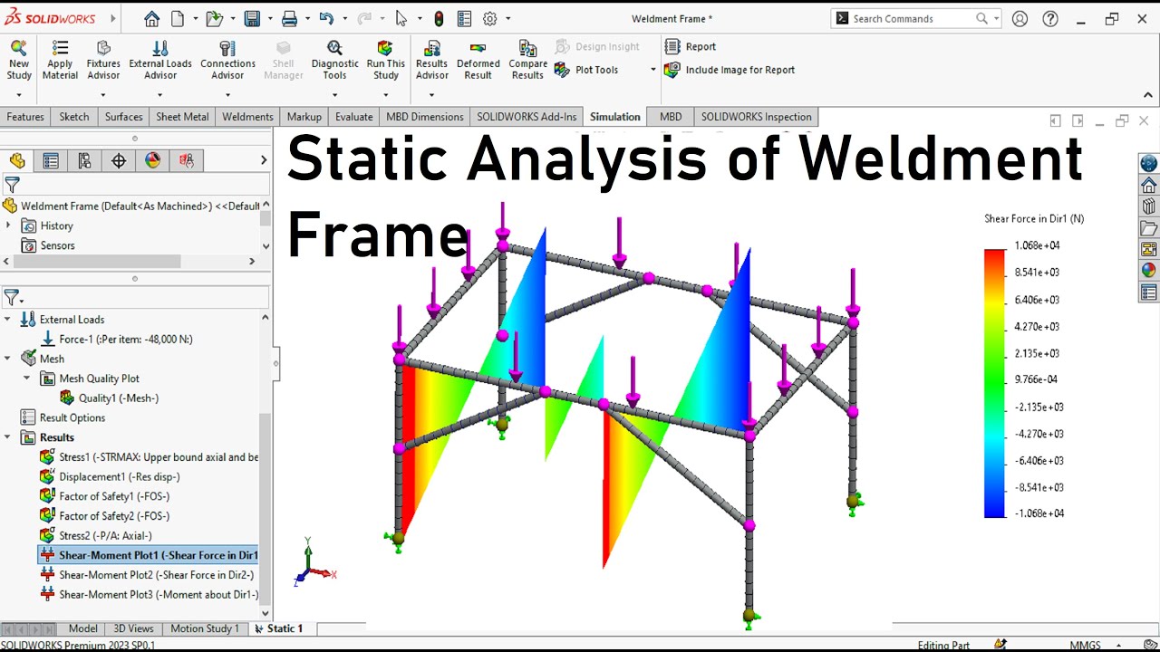 Static analysis of Weldment Frame with Solidworks Simulation