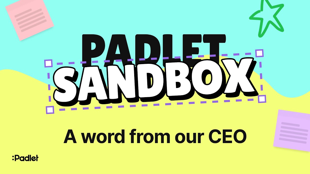 Introducing Padlet Sandbox