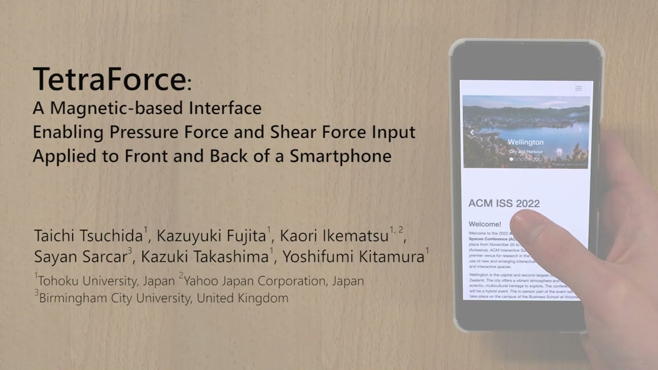 TetraForce: A Magnetic-Based Interface Enabling Pressure/Shear Force Input on Smartphone Front/Back