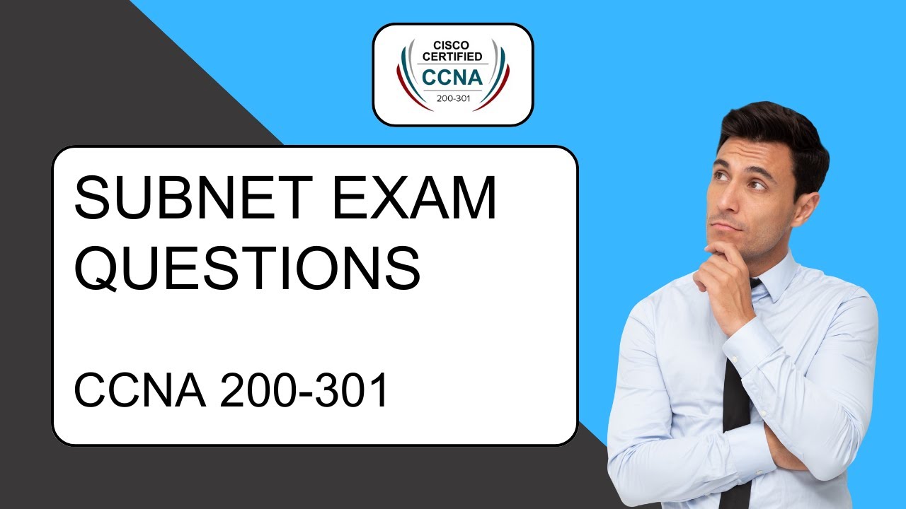 Solving Subnetting Questions for the CCNA 200-301 Exam 2024