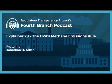 The EPA's Methane Emissions Rule