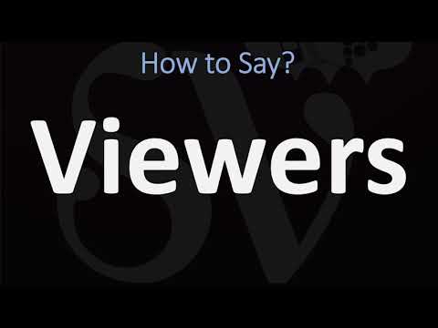 How to Pronounce Viewers? (CORRECTLY)