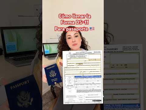 Cómo llenar la forma DS-11 para el pasaporte 🇺🇸 #formulário #pasaporte #pasports #usps #DS-11