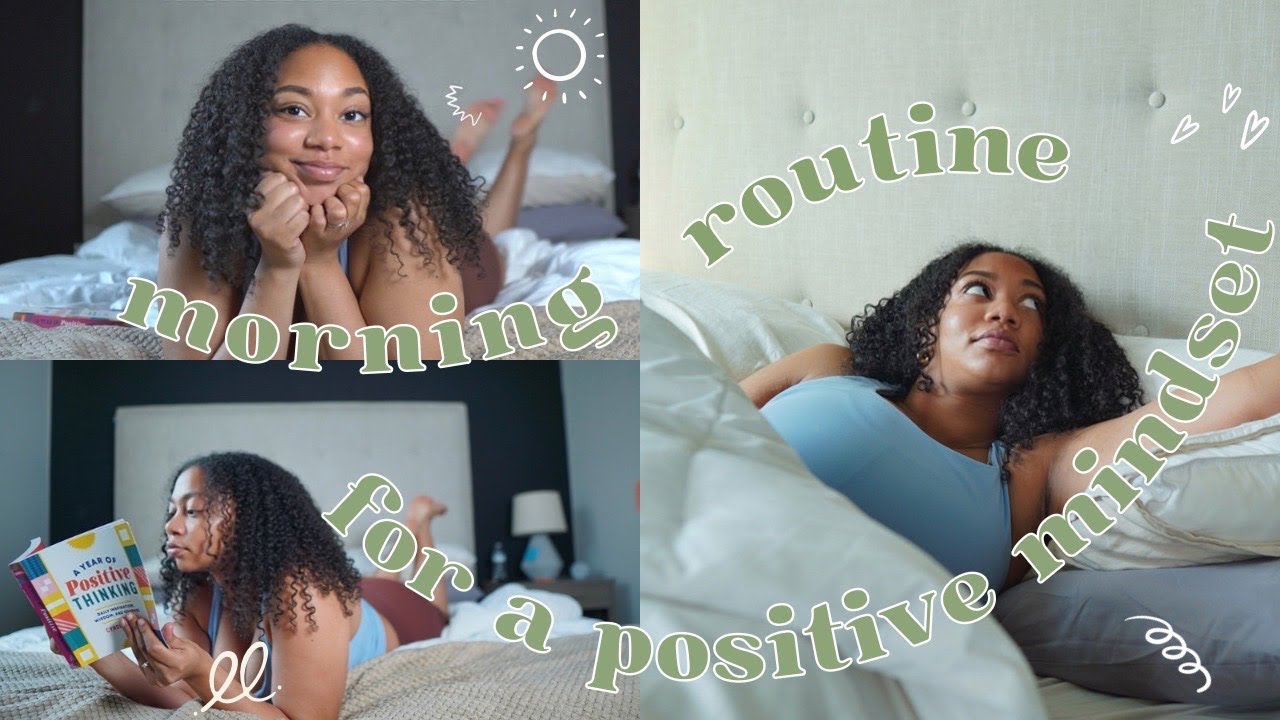 Starting the Day with a Positive Mindset | Self Love Morning Routine