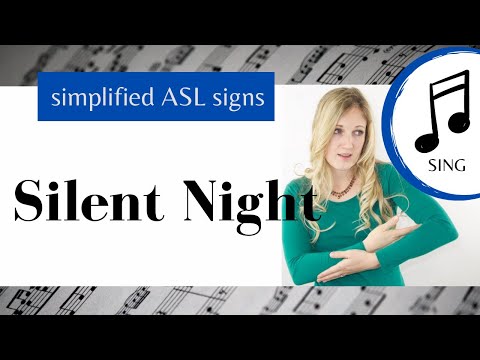 Silent Night ASL LDS Primary Song