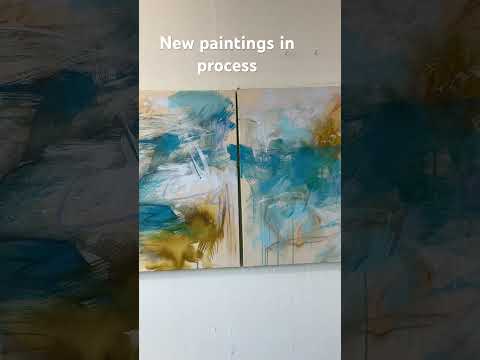 New paintings in process.