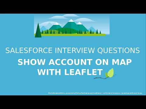 Salesforce Interview Questions - Leaflet map and LWC