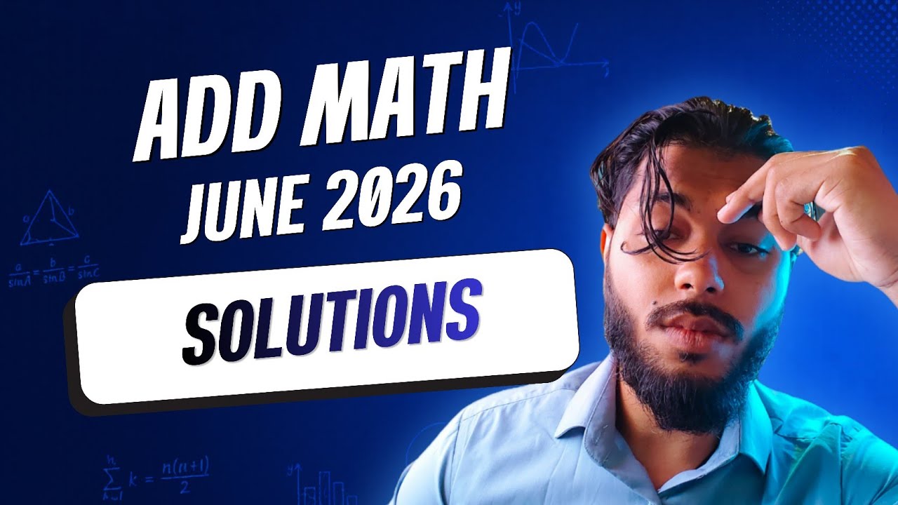 CSEC Add Maths P2 June 2026 Solutions