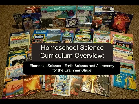 Homeschool Science Curriculum: Elemental Science - Earth Science & Astronomy for the Grammar Stage