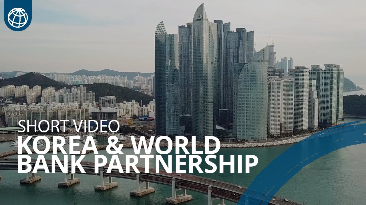 The Korea-World Bank Partnership Facility: Sharing Knowledge, Shaping Futures