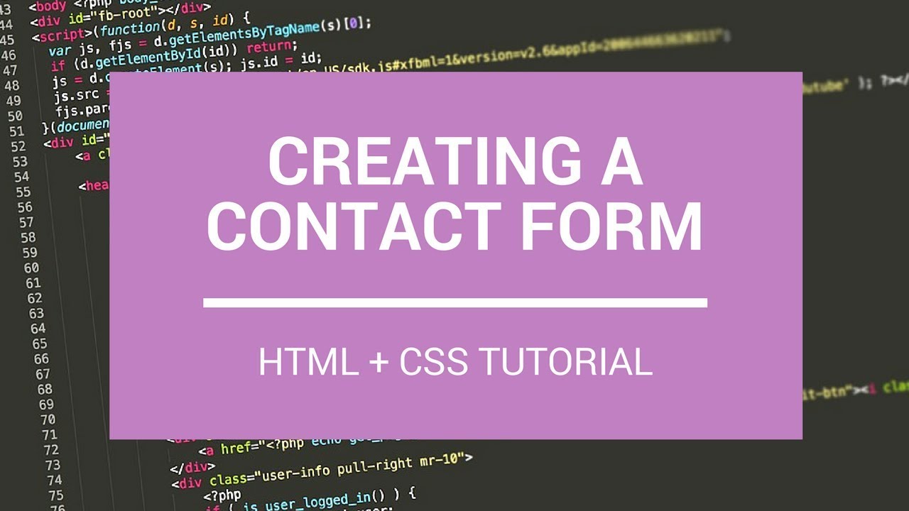 HTML + CSS Tutorial: Creating a Contact Form