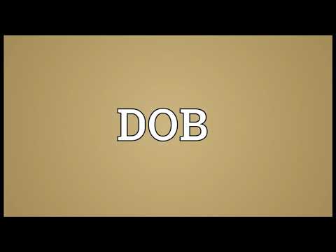 DOB meaning in English