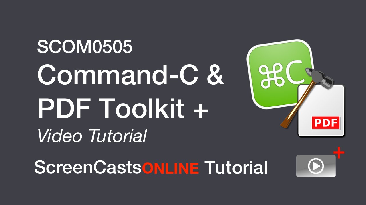 Command-C & PDF Toolkit+ Tutorials - Preview