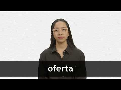 English Translation of “OFERTA” | Collins Spanish-English Dictionary