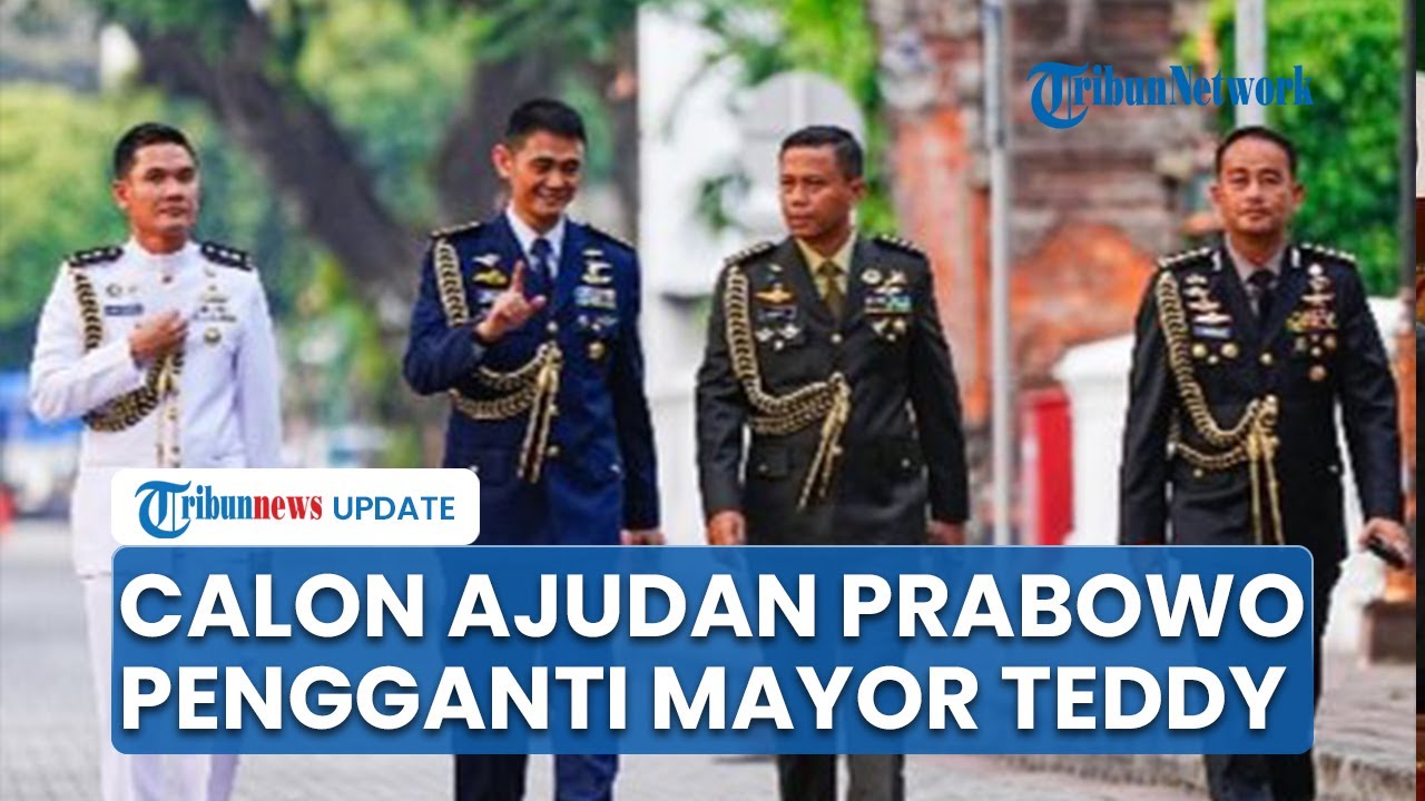 4 Calon Ajudan Prabowo Pengganti Mayor Teddy: Kopassus, Pilot Tempur ...