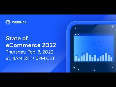 State of eCommerce in 2022 with Similarweb & Statista