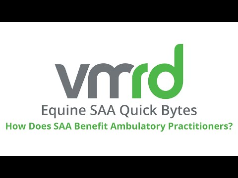 How Does Serum Amyloid A (SAA) Benefit Ambulatory Practitioners?