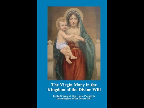 65 - Lesson 15 - The Virgin Mary In the Kingdom of Divine Will