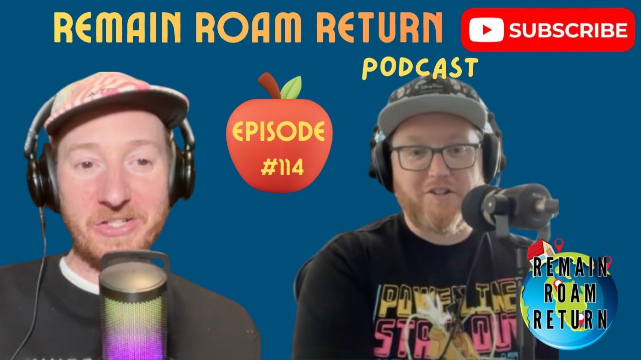 Episode #114 | Upgrades & Farewells