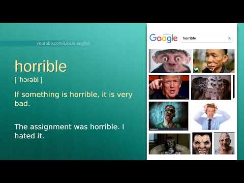 Horrible : A2 level english vocabulary lesson, www.LipLix.com