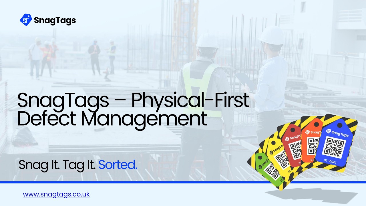SnagTags Explained in 90 Seconds | Smarter Defect Management for Construction