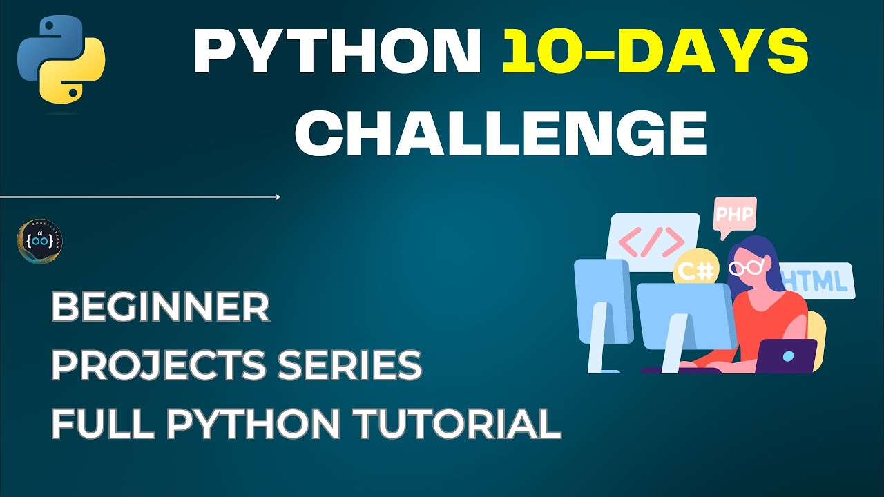 📚 Python 10-Days Challenge: Beginner Projects Series | Full Python Tutorial