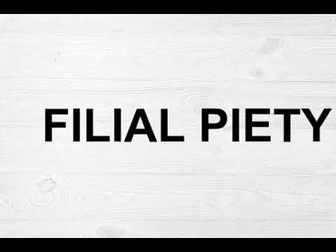 How To Pronounce Filial Piety