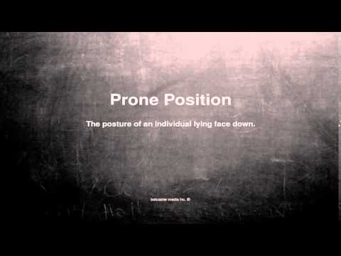 Medical vocabulary: What does Prone Position mean