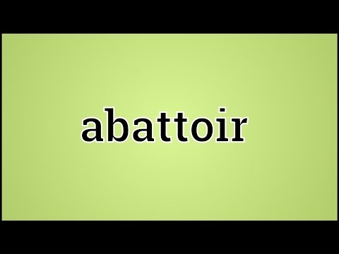 What Abattoir Means