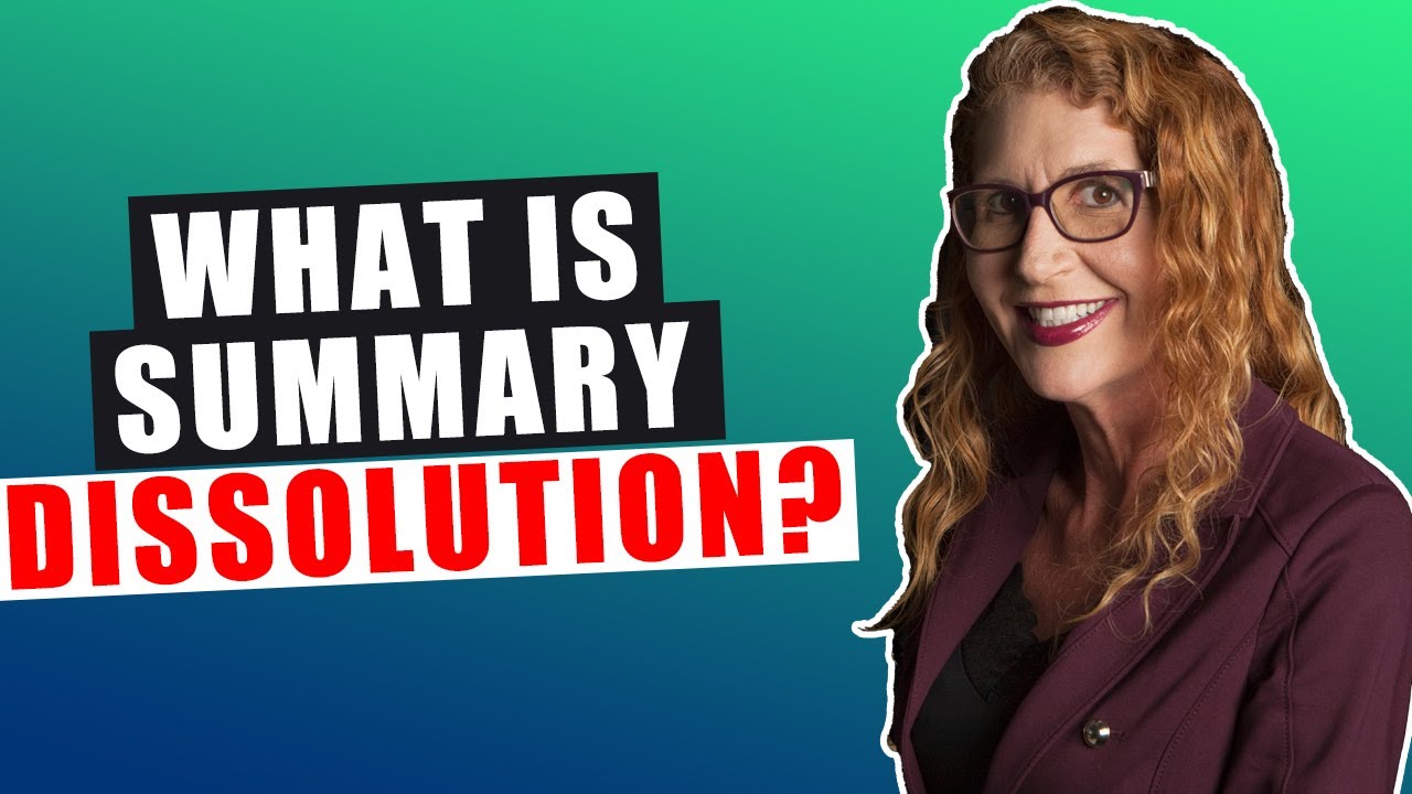 What is SUMMARY DISSOLUTION?