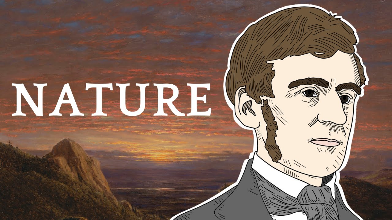 What is Nature? | Ralph Waldo Emerson’s “Nature”