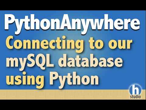 5 - Connecting to mySQL Database with Python in PythonAnywhere