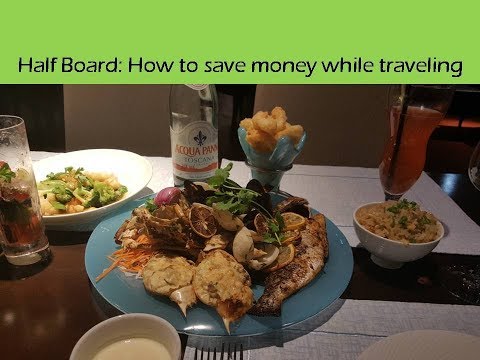 Save Money and Travel: Half Board- Save Money & Afford To Travel the World