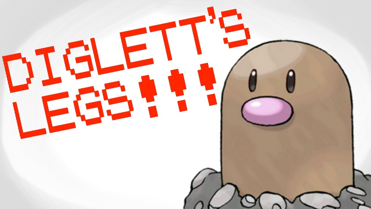 Diglett's Legs REVEALED!!!