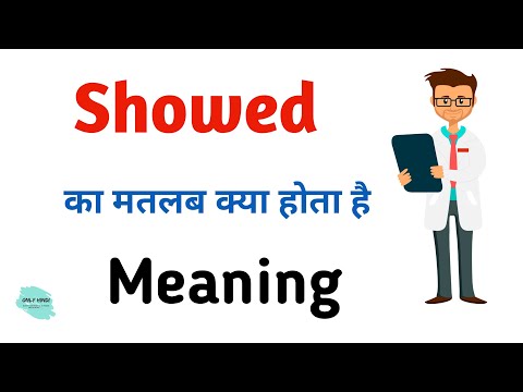 Showed meaning in hindi | Showed Ka Kya Matlab hota hai | Daily use English words