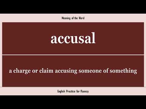 Pronunciation of the Words, accurately, accursed, accusal, accusation, accusatory, with meaning